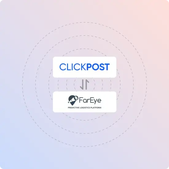 Fareye API Integration and Tracking with ClickPost
